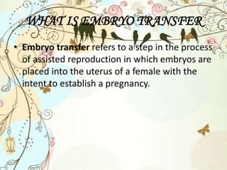 Embryo transfer | PPTX