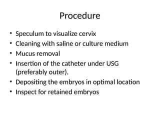 Embryo transfer AND ITS IMPORTANCE IN IVF.pptx