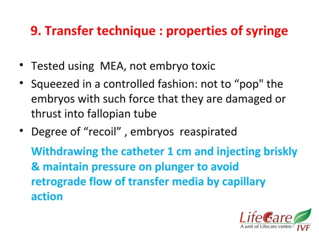 Embryo loading & Transfer , Lifecare IVF Dr. Aruna Saxena | PPT