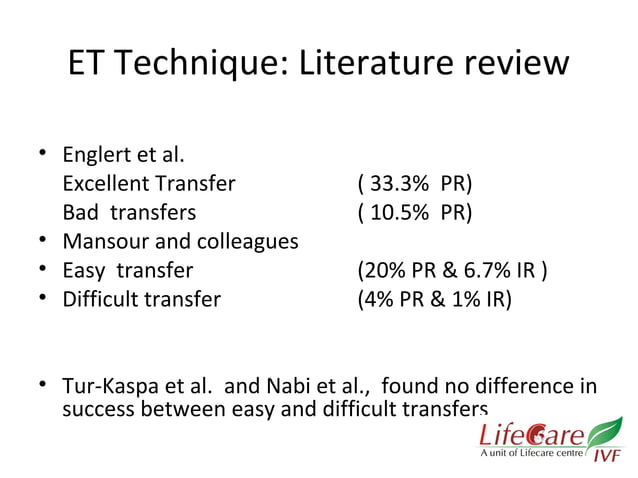 Embryo loading & Transfer , Lifecare IVF Dr. Aruna Saxena | PPT