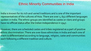 Ethnic Minority Community | Adivasis | India | PPTX