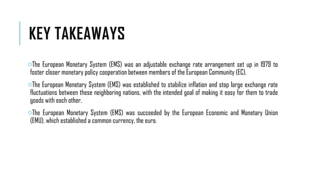 EMC.pptx european monetary system, sahyadri | PPT