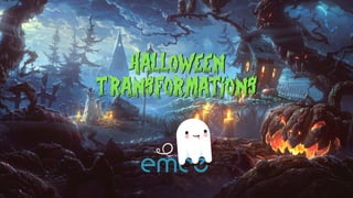5 Amazing Halloween Transformations. | PPT