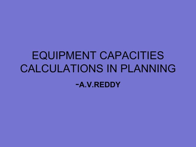 Basic E&Mcalculations for a coal mining project | PPT