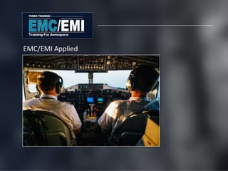 EMC, EMI, Military and Aerospace EMC Tests, Aircraft EMI Testing ...