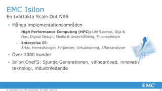 Emc Isilon - Scale Out NAS for Big Untructured Data | PPT
