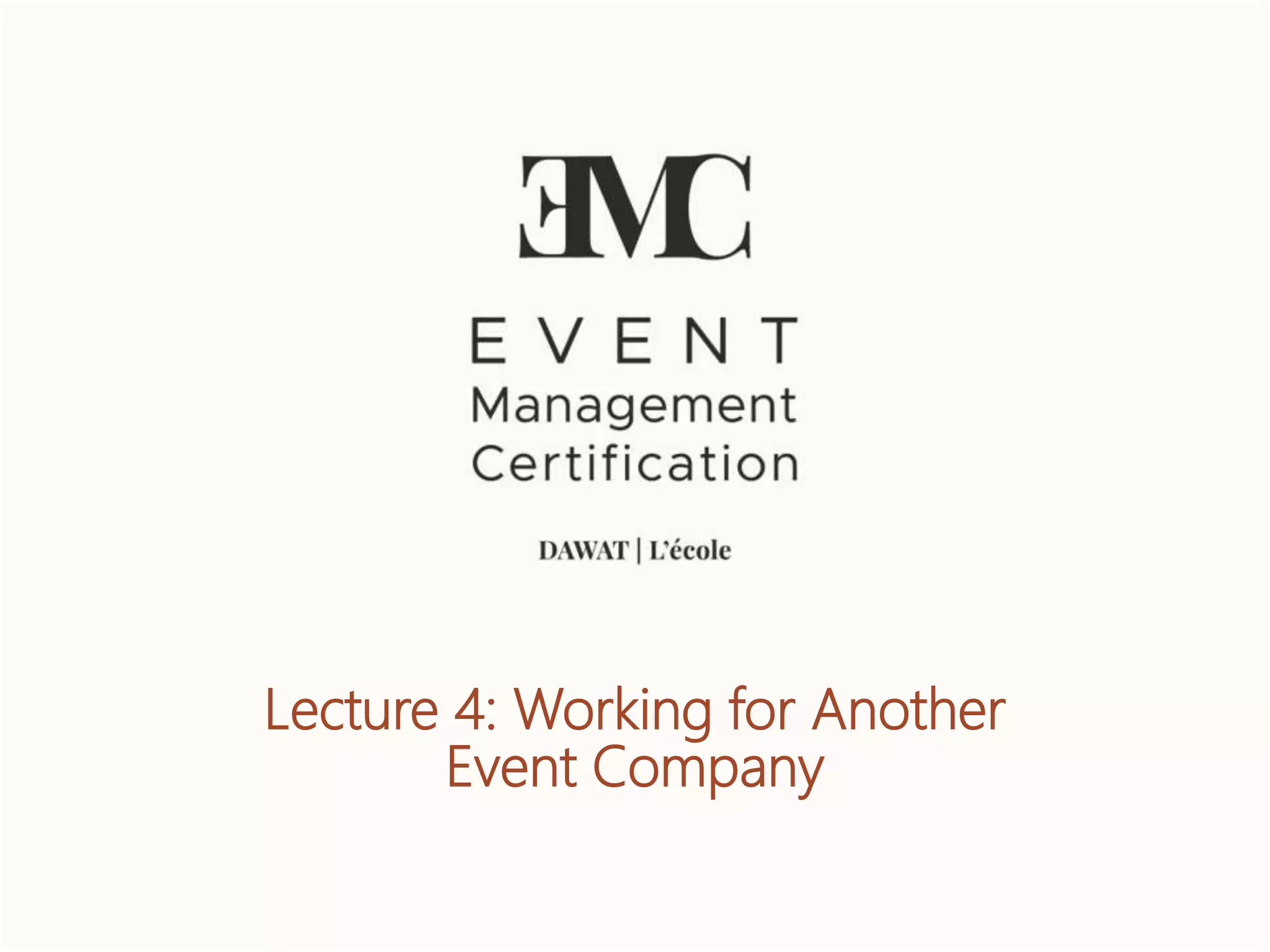 Emc lec 4 working for another event company | PPT