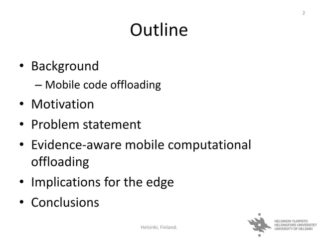 Evidence Aware Mobile Computational Offloading Ppt