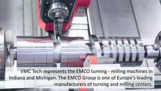 EMCO Milling - Turning Machines | PPTX | Woodworking | Arts and Crafts
