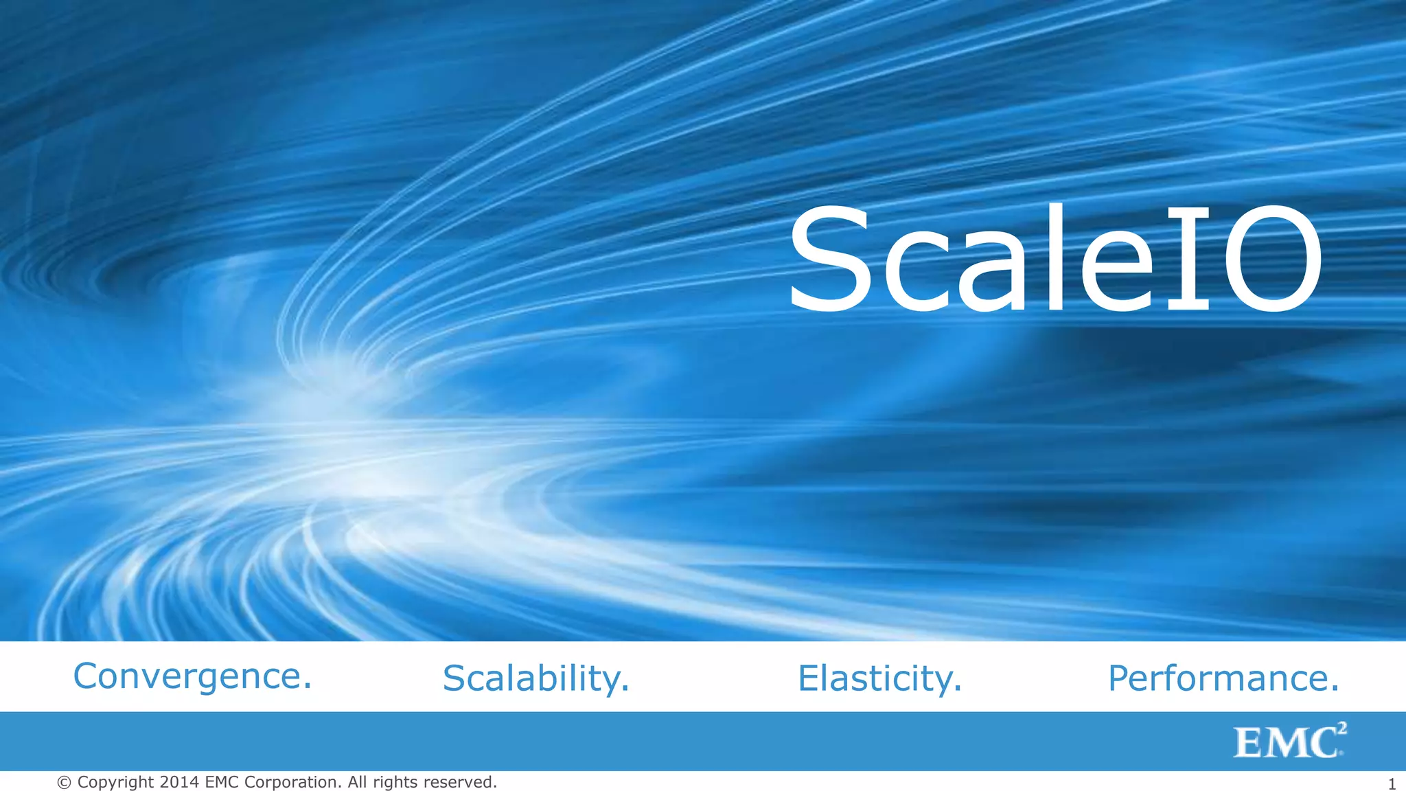 EMC ScaleIO Overview | PPTX