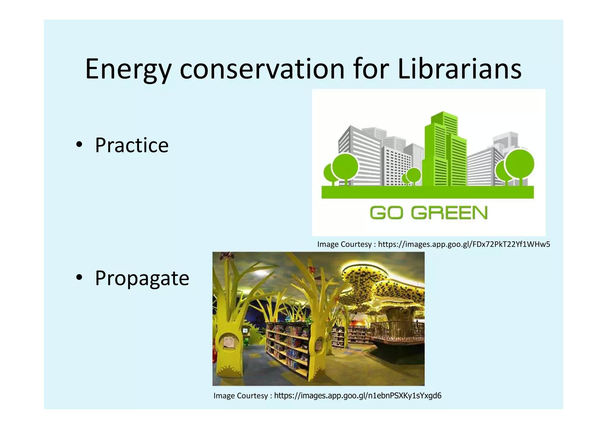 Energy conservation ideas for librarians | PPT