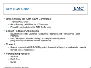 EMC World 2009 - Standards: CMIS | PPT