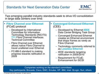 Fibre Channel over Ethernet (FCoE), iSCSI and the Converged Data Center | PPT