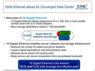 Fibre Channel over Ethernet (FCoE), iSCSI and the Converged Data Center | PPT