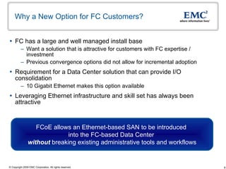 Fibre Channel over Ethernet (FCoE), iSCSI and the Converged Data Center | PPT