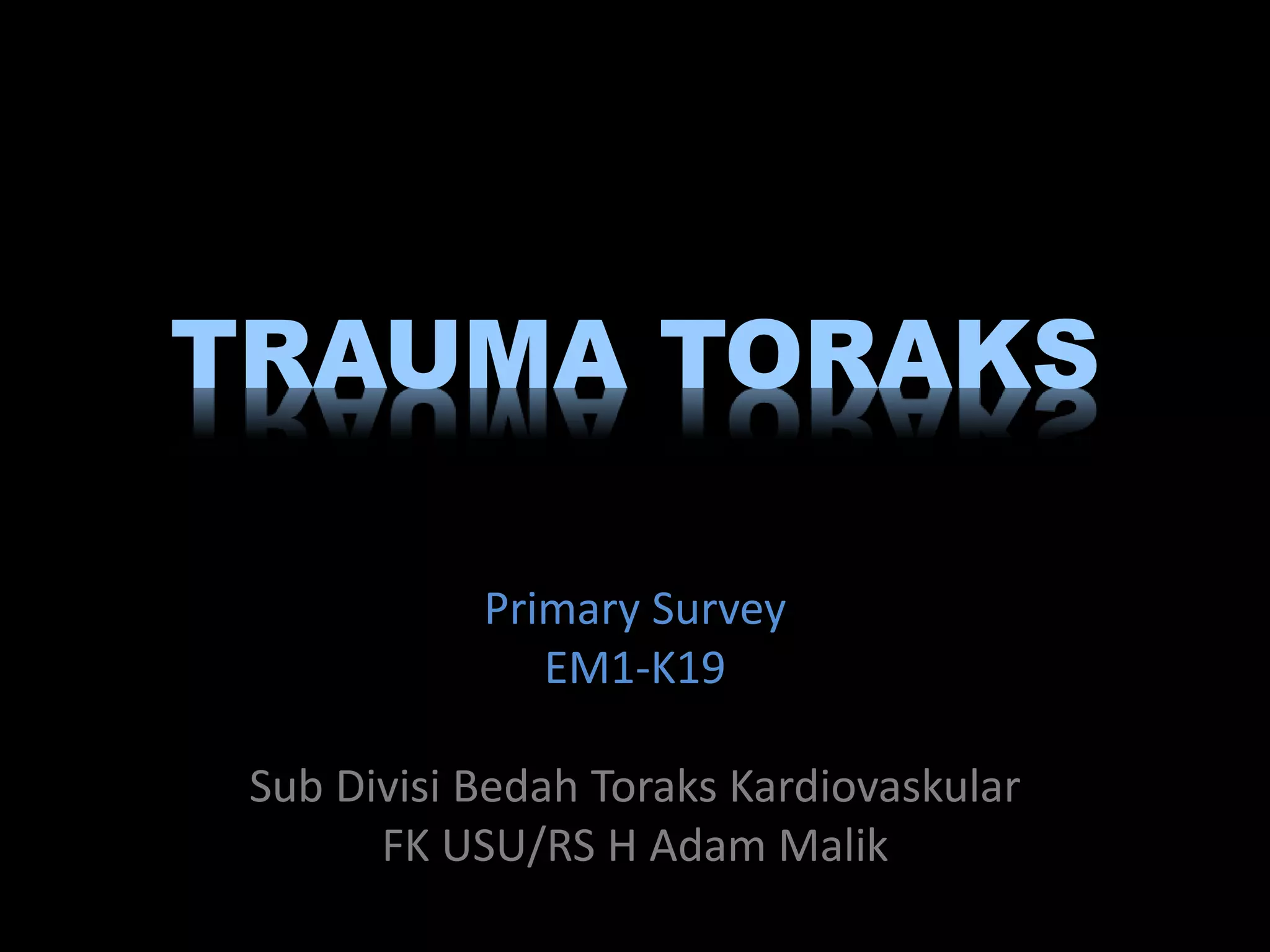 EMD1-K19-TRAUMA TORAKS.ppt