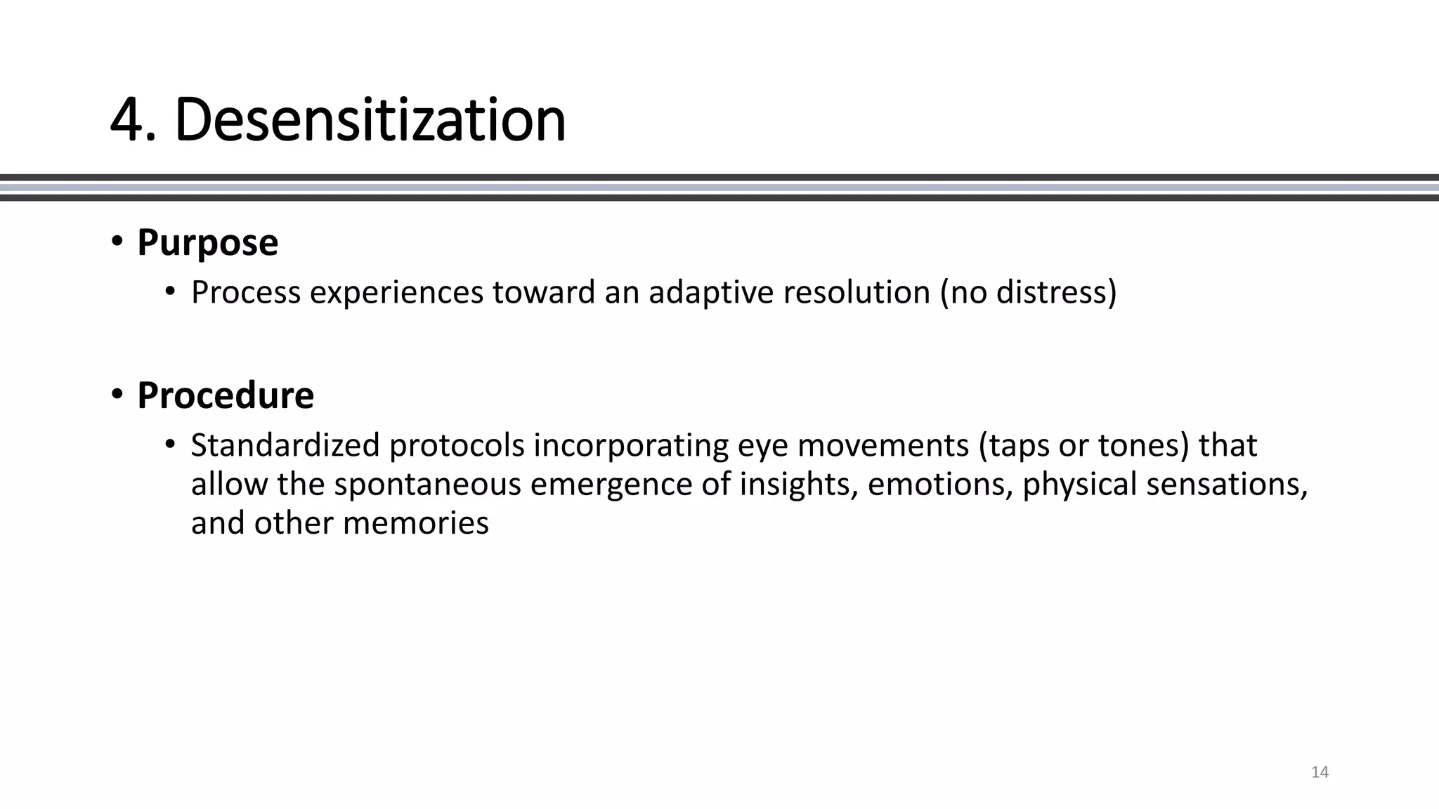 Eye Movement Desensitization and Reprocessing Therapy - EMDR | PPTX