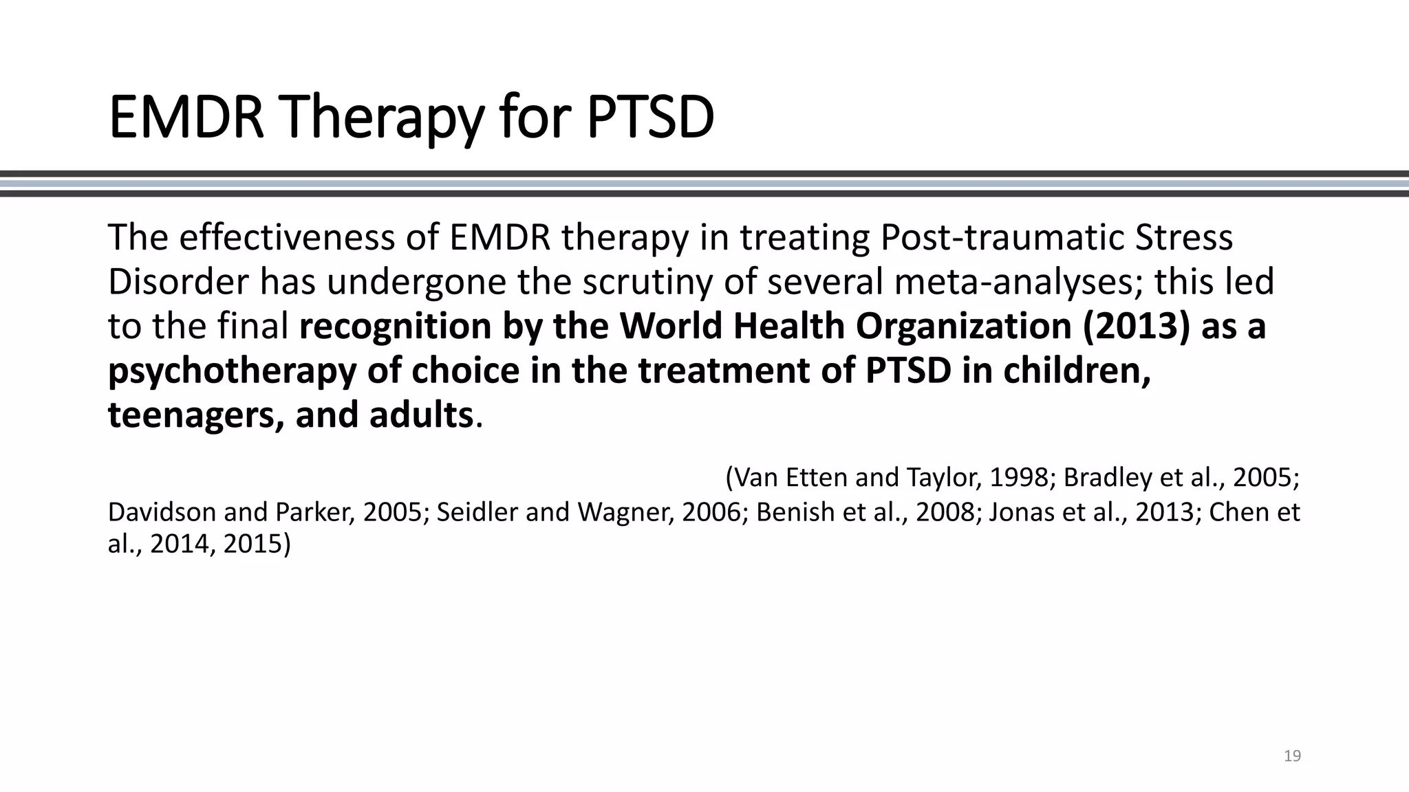 Eye Movement Desensitization and Reprocessing Therapy - EMDR | PPTX