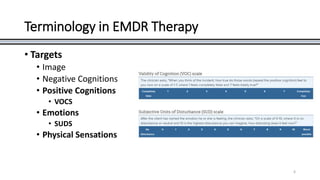 Eye Movement Desensitization and Reprocessing Therapy - EMDR | PPTX