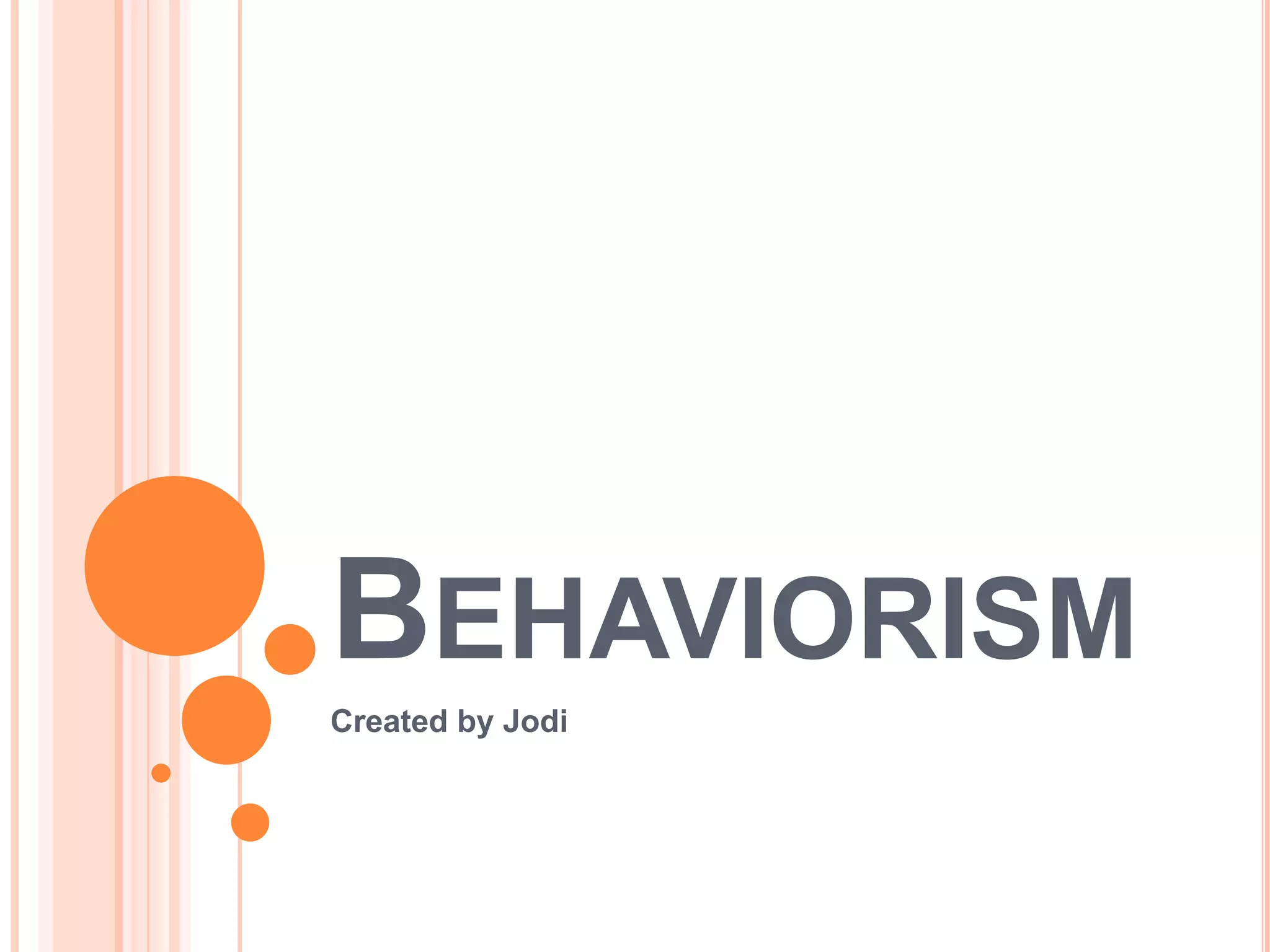 Eme2040 behaviorism | PPT