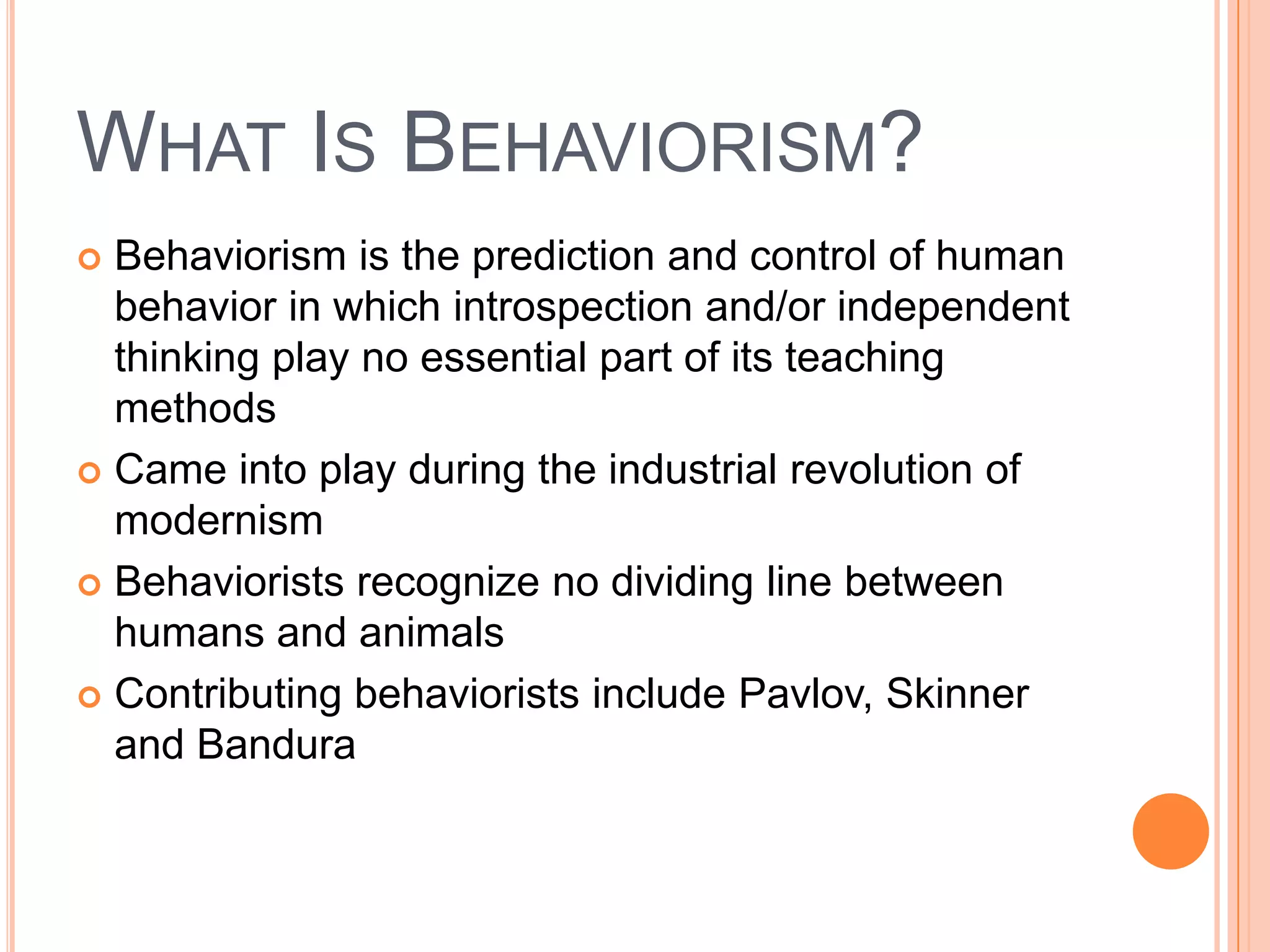 Eme2040 behaviorism | PPT