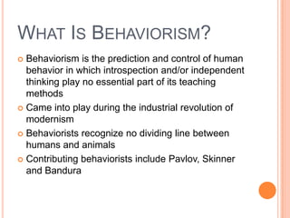Eme2040 behaviorism | PPT