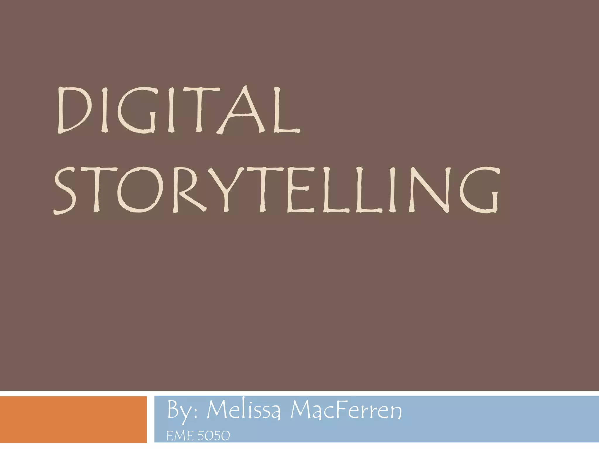 Digital Storytelling | PPTX