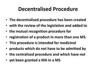 Registration procedure of drugs in european union | PPTX