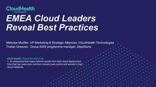 EMEA cloud leaders reveal best practices | PPT