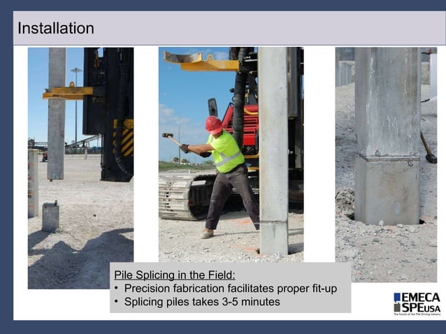 Emeca SPE-USA Pile Joint Product | PPT