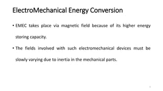 Elecromechnical conversion & Rotating machines | PPT