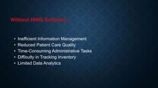 HIMS SOFTWARE | PPT