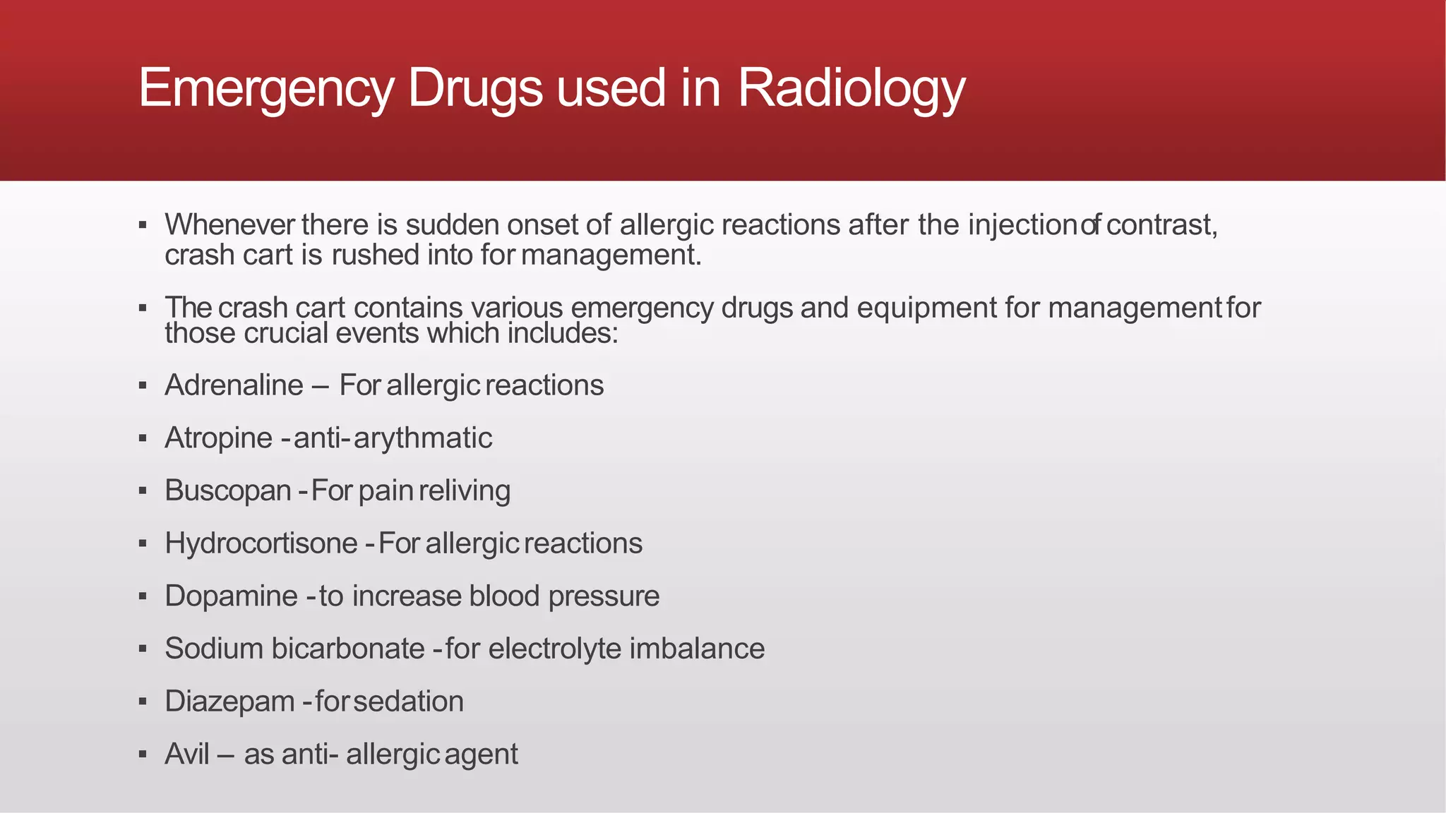 Emegency drugs in radiology department | PPTX