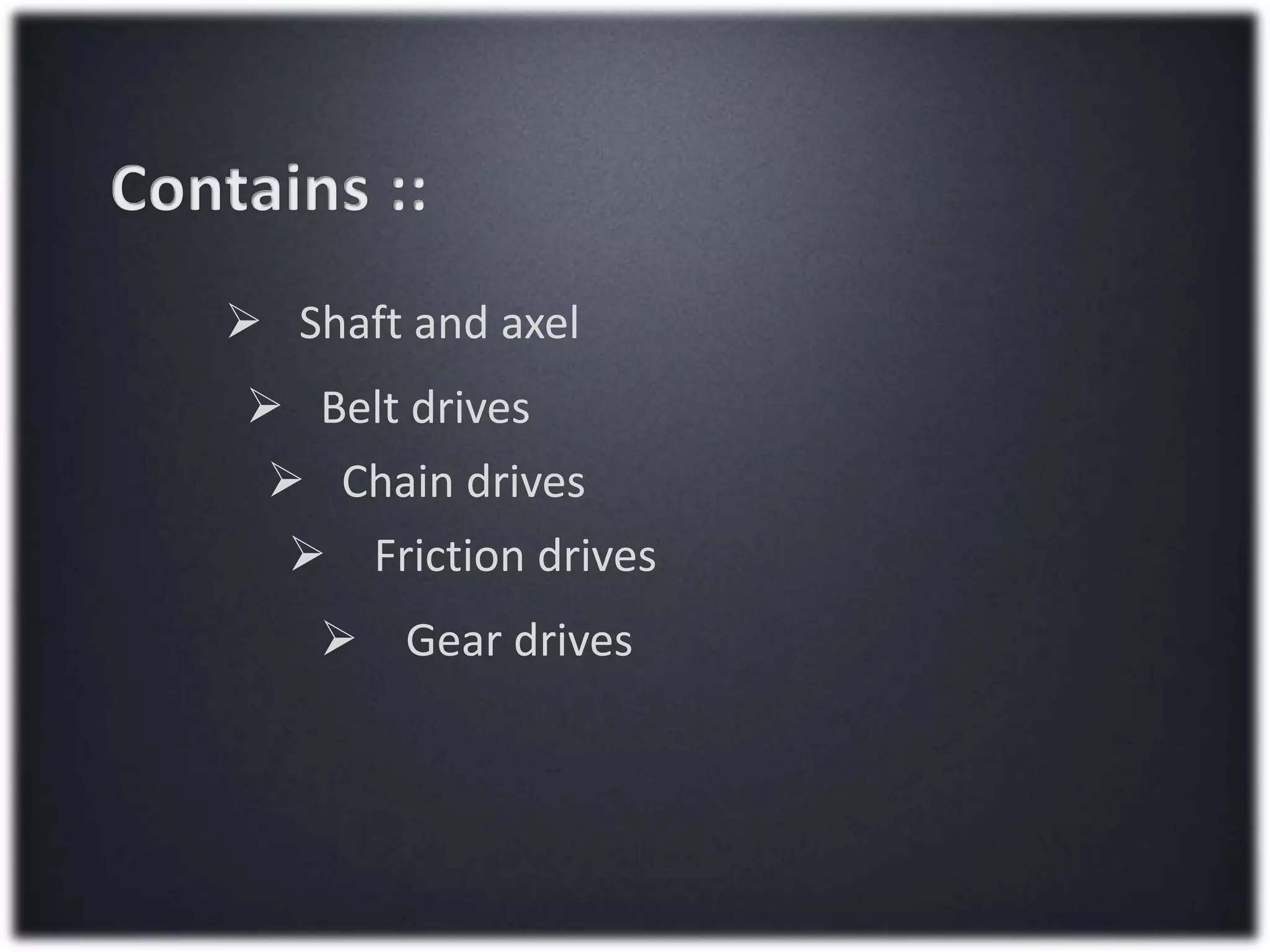 mechanical engineering transmission of motion and power | PPTX