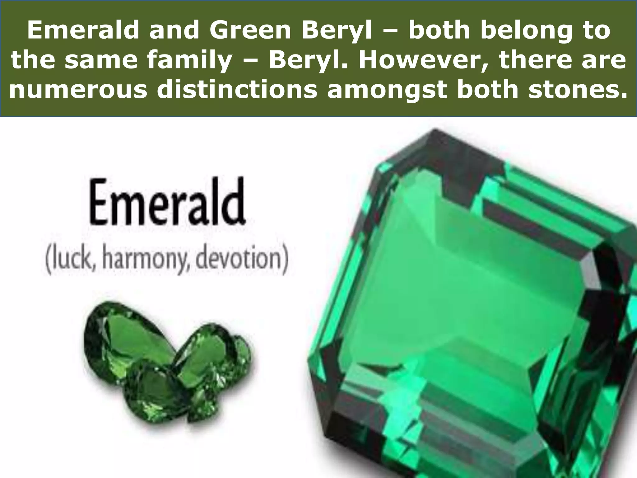 Emerald vs Green Beryl | PPTX