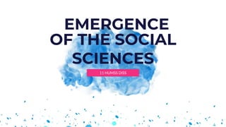 Emergence of Social Sciences.pptx