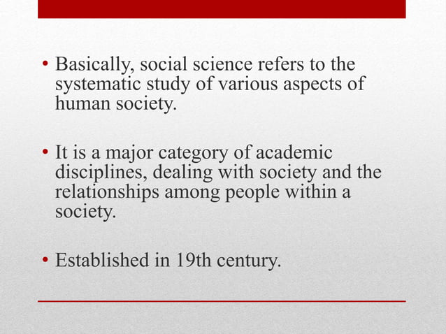 EMERGENCE OF THE SOCIAL SCIENCES | PPTX | Geography | Science