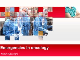 Emergencies in oncology | PPTX