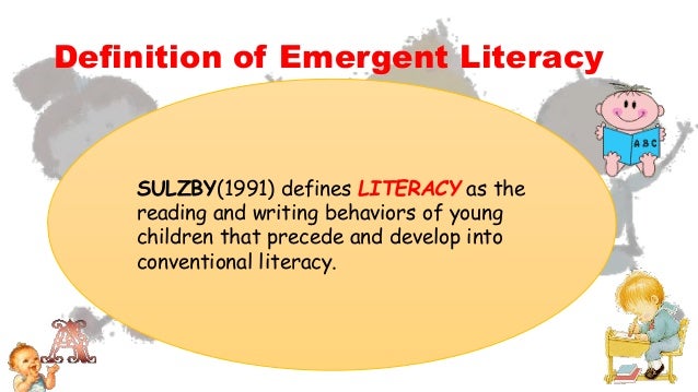Emergent Literacy and Theories of Learning
