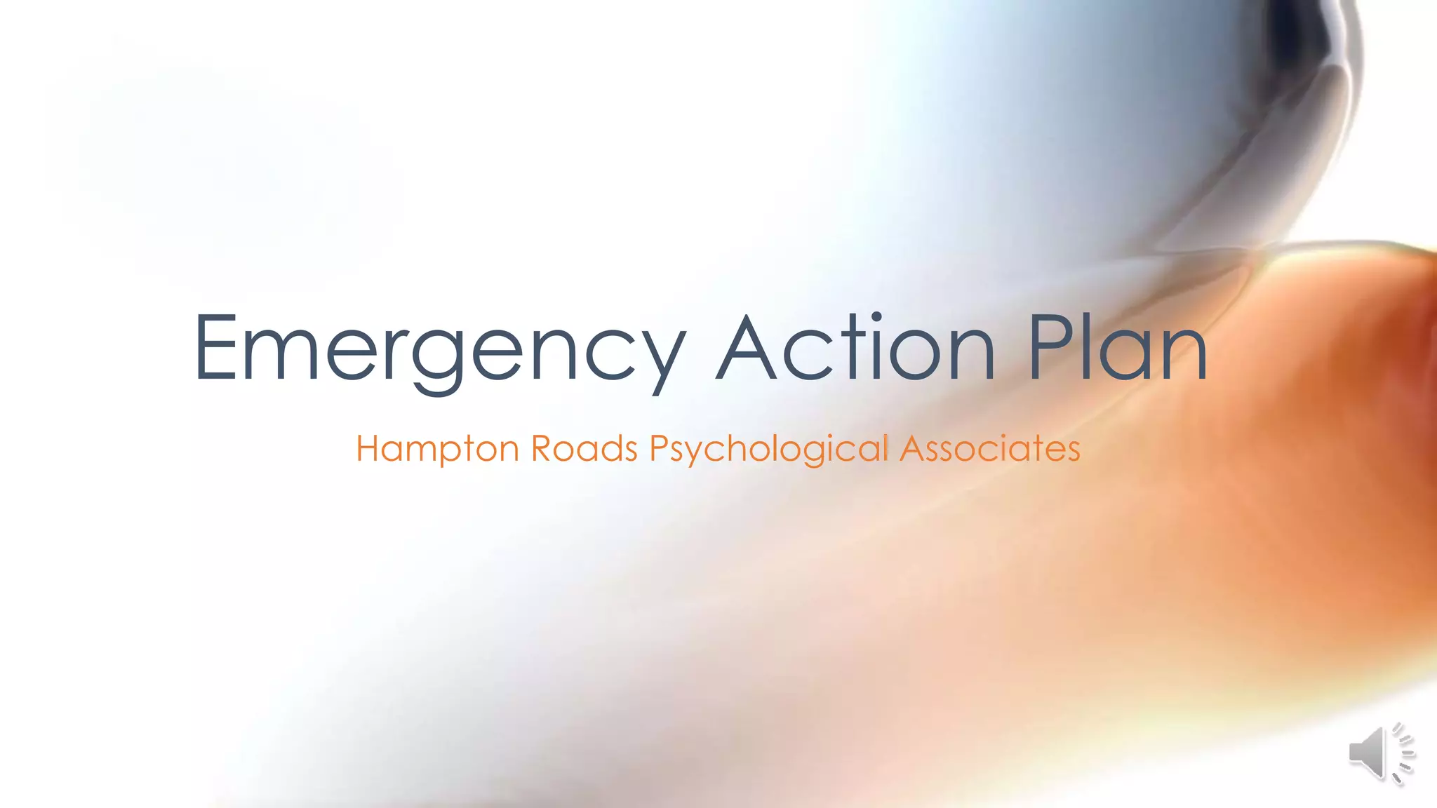 Hampton Roads Psychological Associates Emergency Action Plan | PPT
