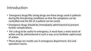 Emergency and life saving drug nursing student | PPTX