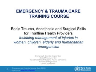 Emergency and trauma care | PPTX