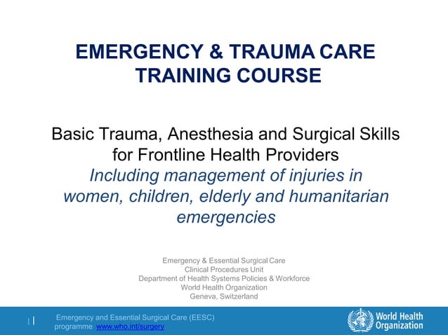 Emergency and trauma care | PPTX