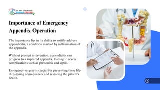 Overview on Emergency Appendix Operation in Surat | PPT