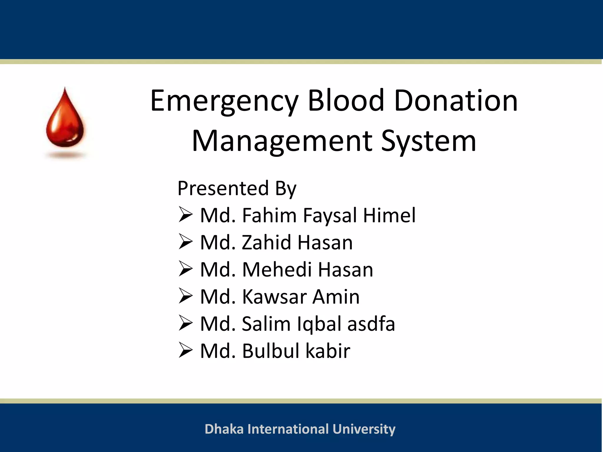 Emergency blood donation management system | PPTX | Web Design and HTML | Internet