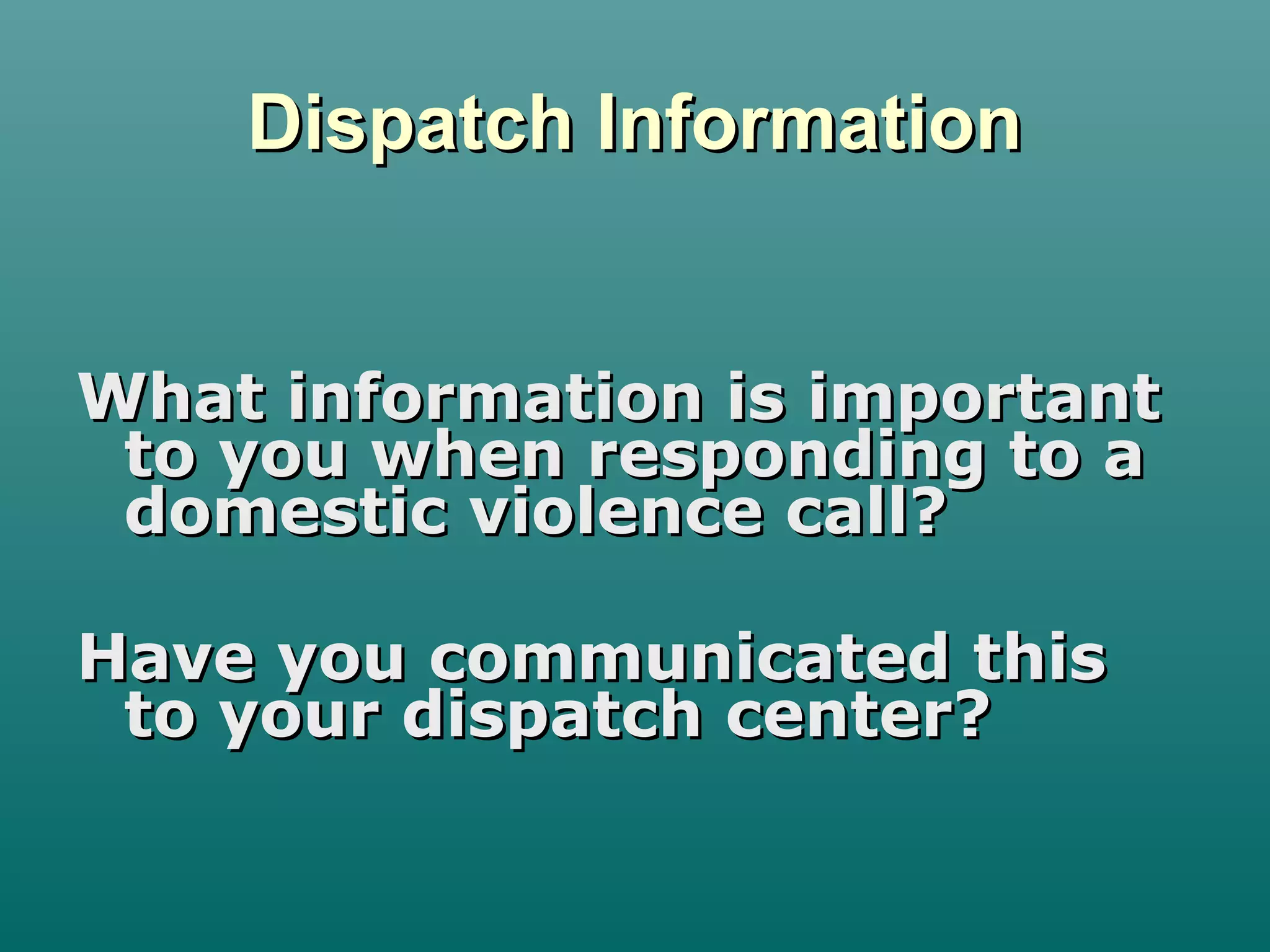 911 Domestic Violence Dispatch Training | PPT