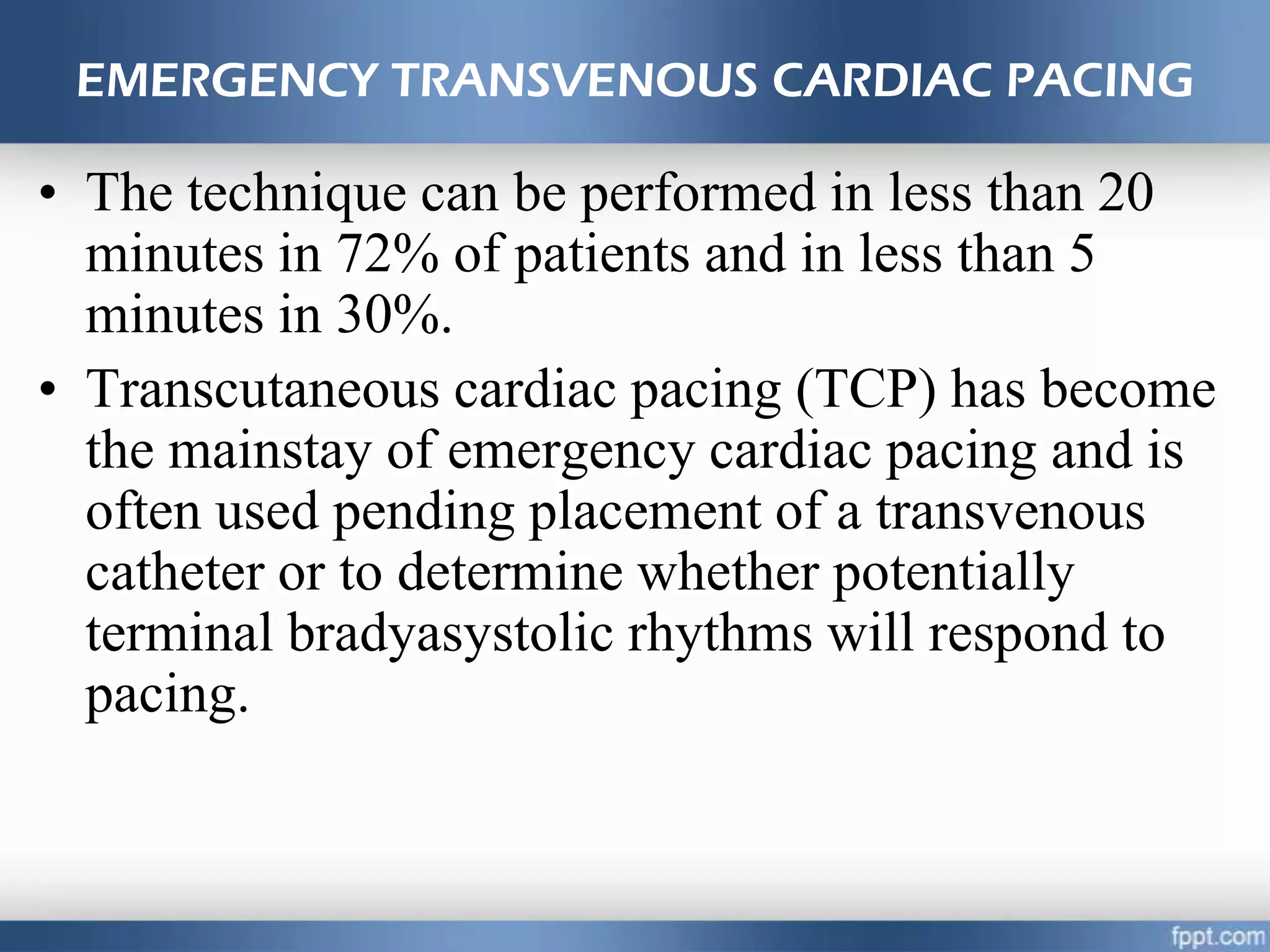 Emergency cardiac pacing | PPTX
