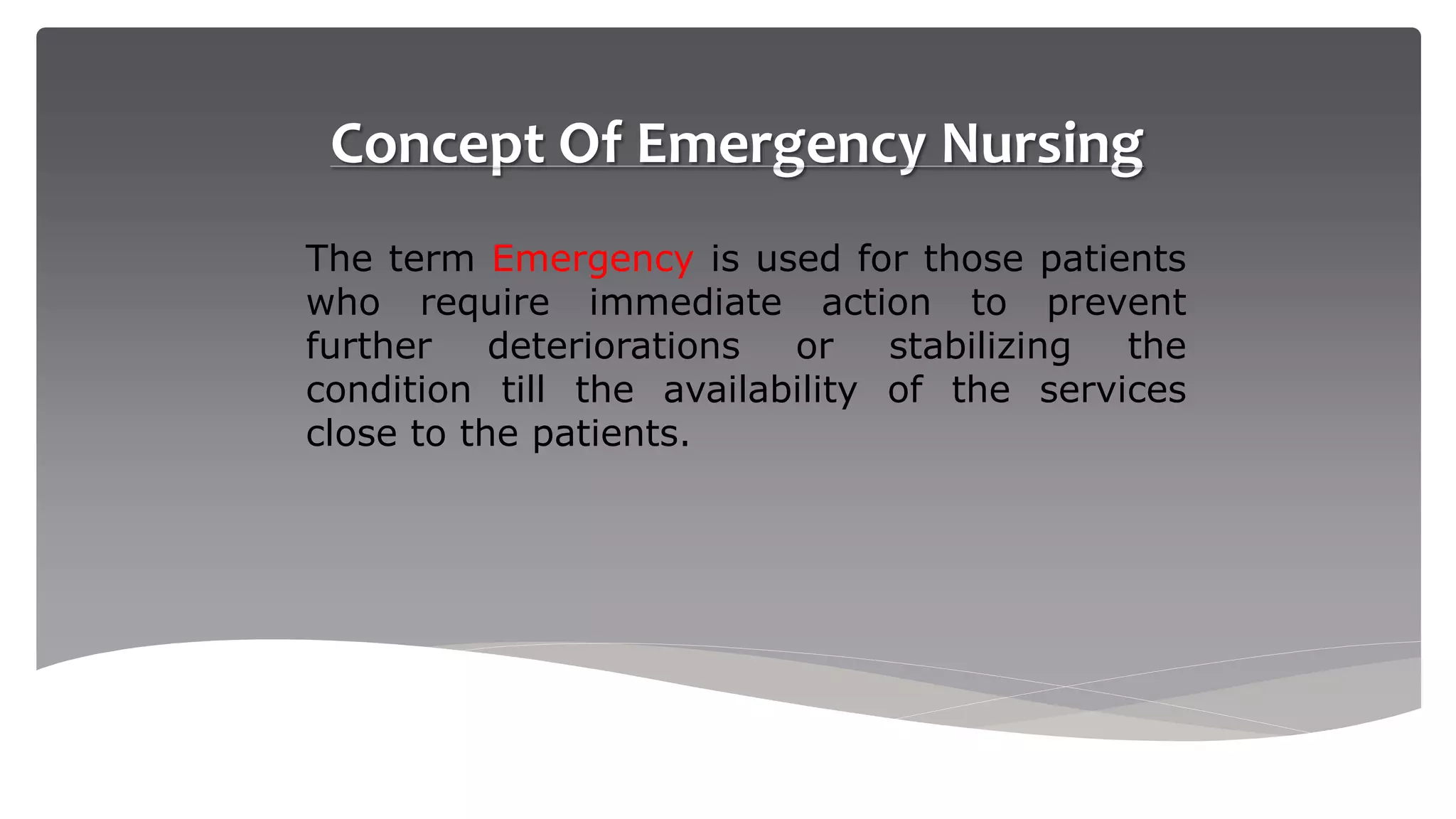 Emergency Care in Nursing | PPTX
