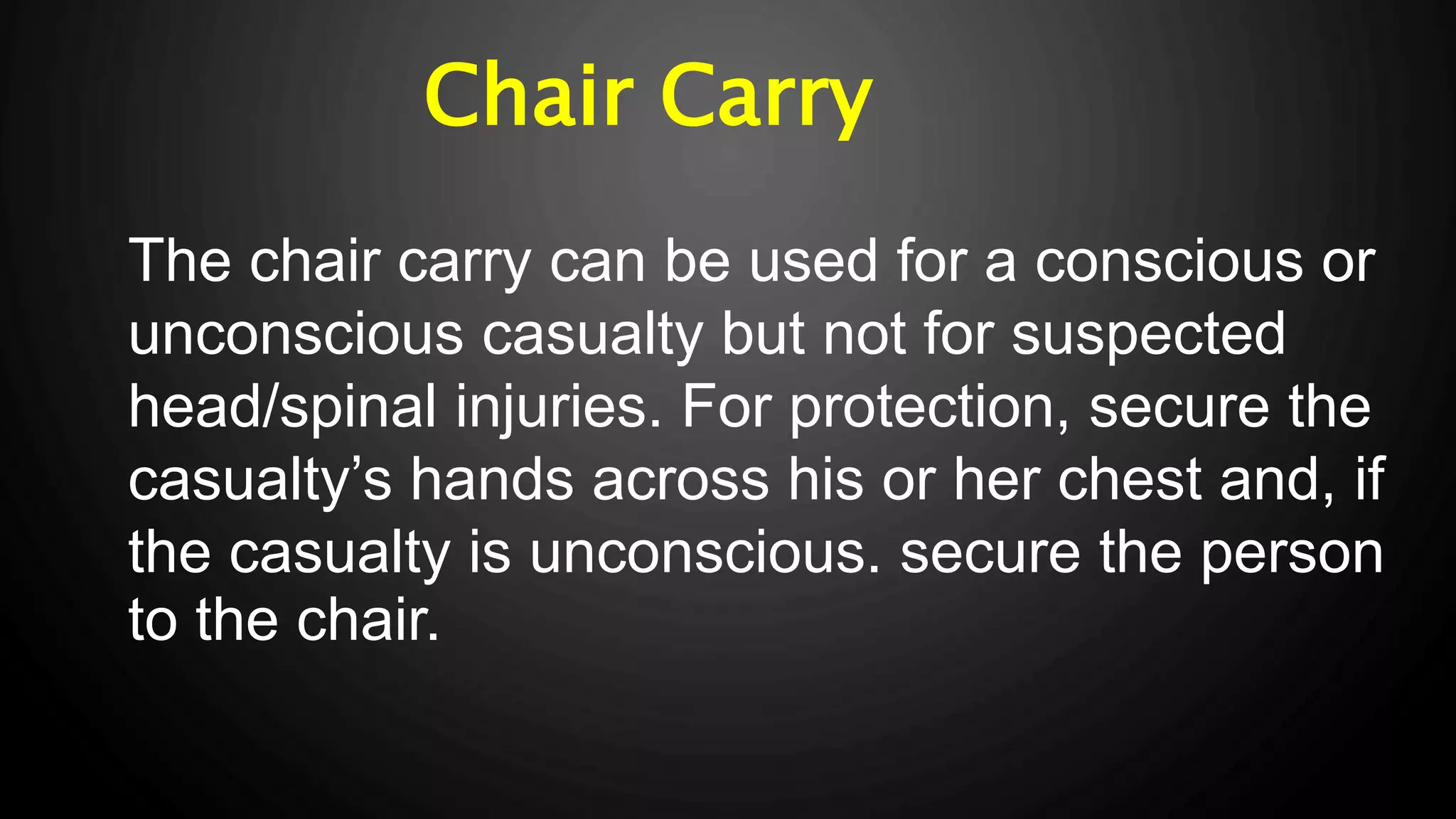 Emergency carry techniques | PPTX