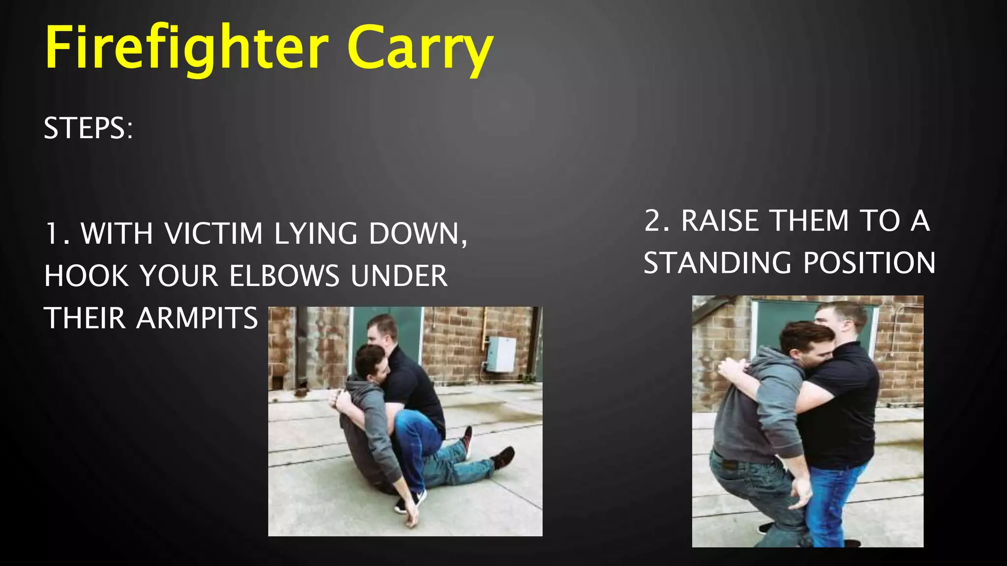 Emergency carry techniques | PPTX